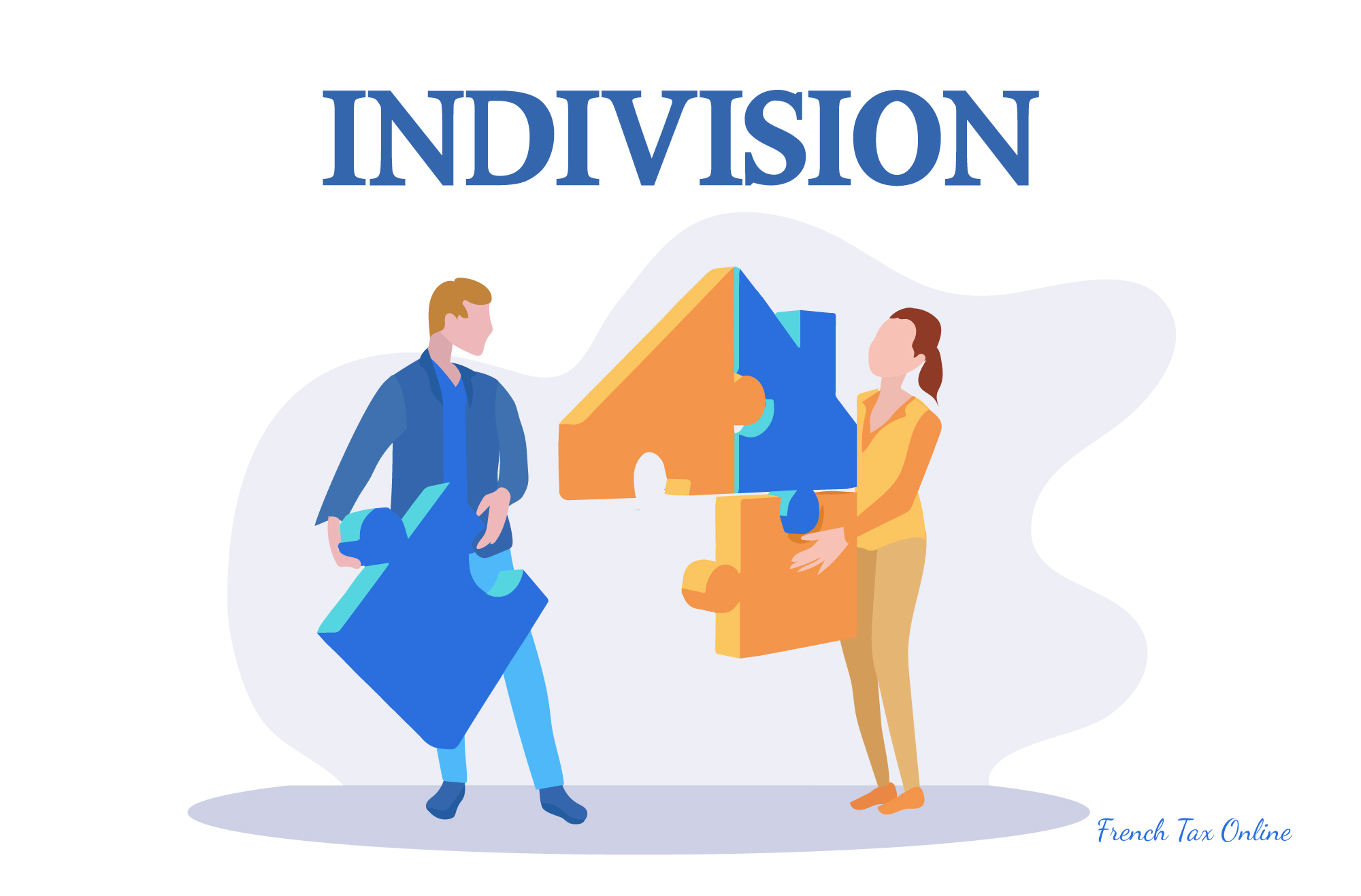 What is an indivision? - FrenchTaxOnline