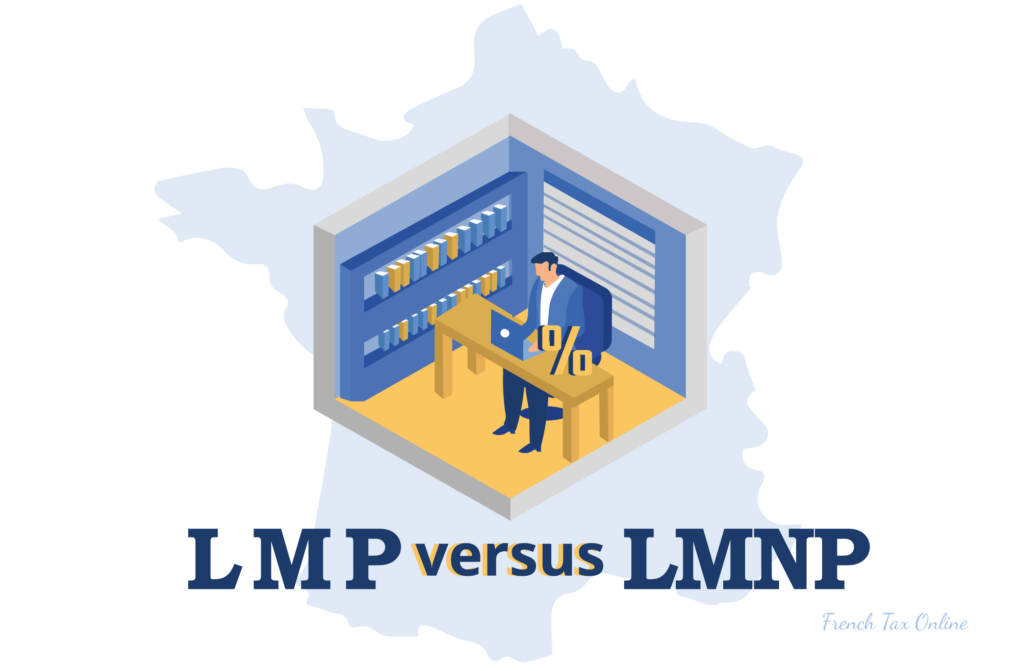 Comparison of LMNP and LMP statutes - FrenchTaxOnline